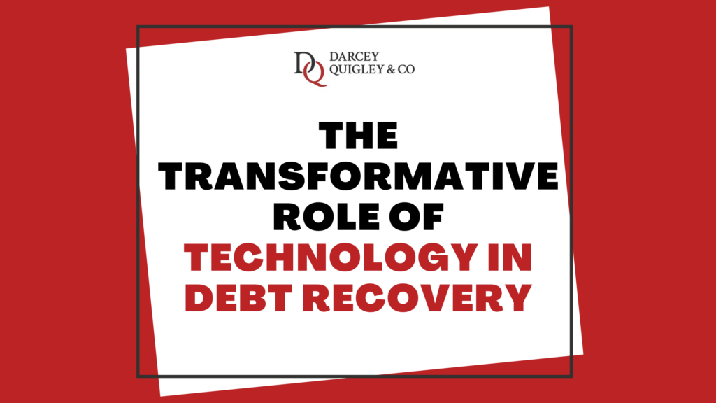The Transformative Role Of Technology In Debt Recovery | DQ Blog